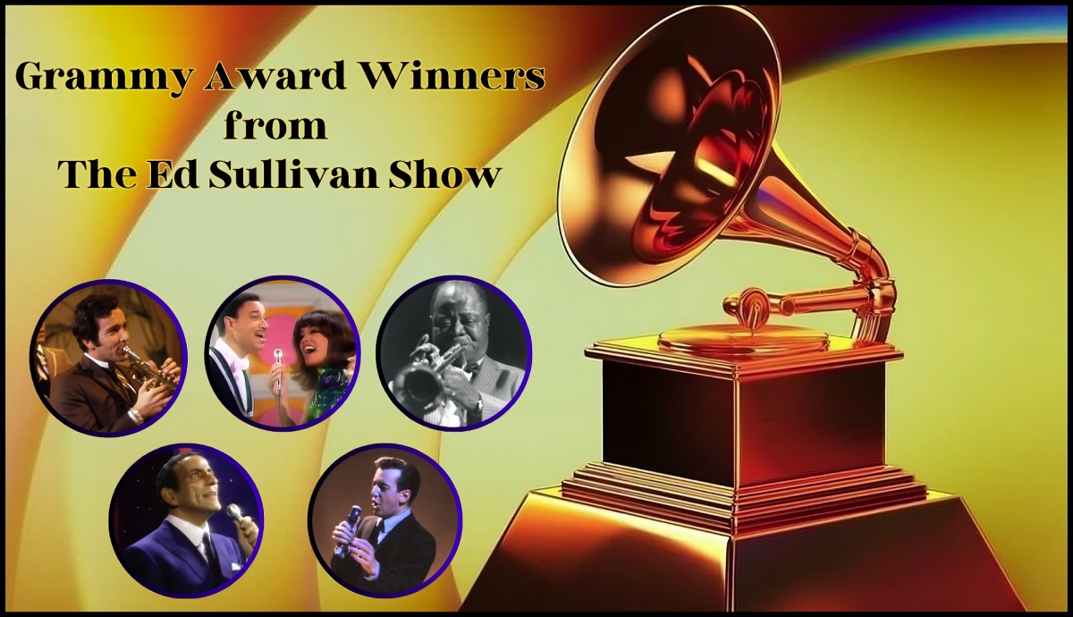 Grammy Winners Who Made Their Mark On The Ed Sullivan Show